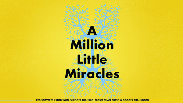 A Million Little Miracles – Ministry Pass