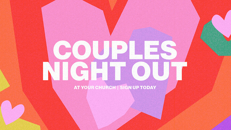 Couples Night Out – Ministry Pass