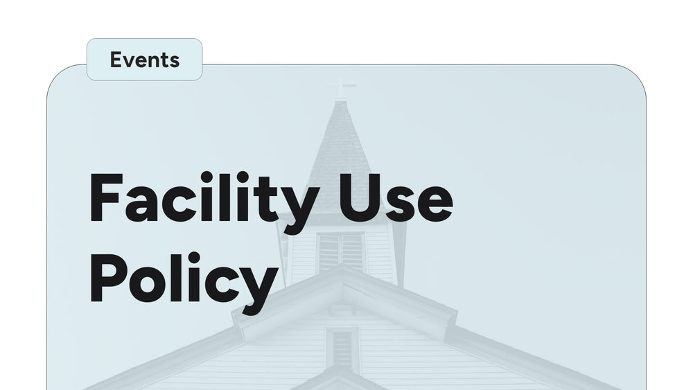 Facility Use Policy – Ministry Pass