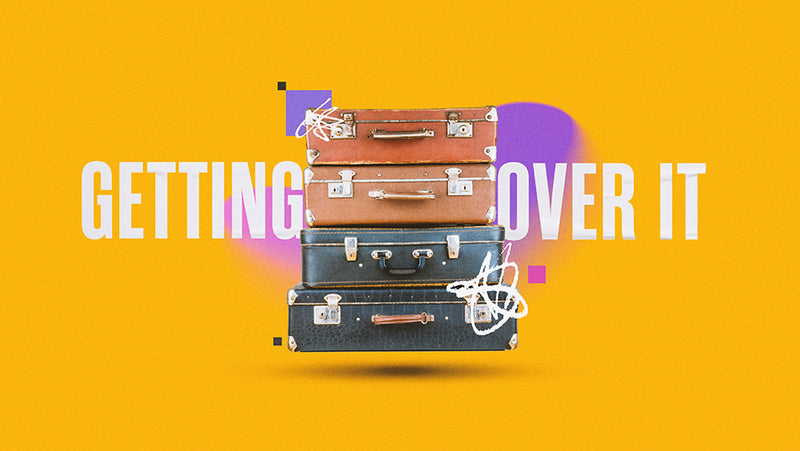 Getting Over It: Letting Go Of The Baggage We Carry – Ministry Pass