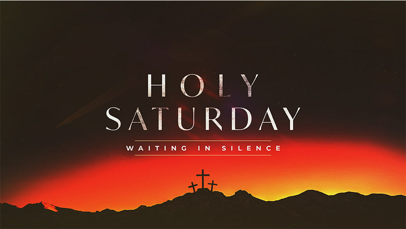 Holy Saturday – Ministry Pass