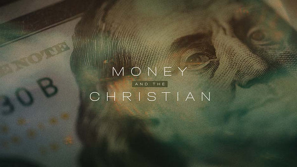 Money And The Christian – Ministry Pass