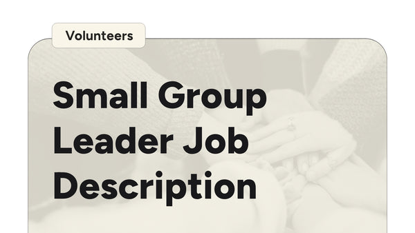 Small Group Leader Job Description – Ministry Pass