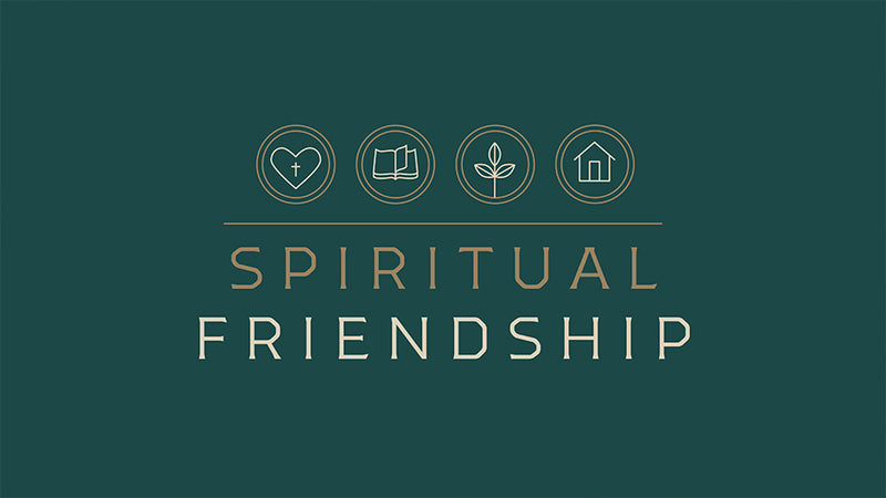 Spiritual Friendship – Ministry Pass