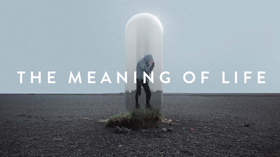 The Meaning of Life – Ministry Pass