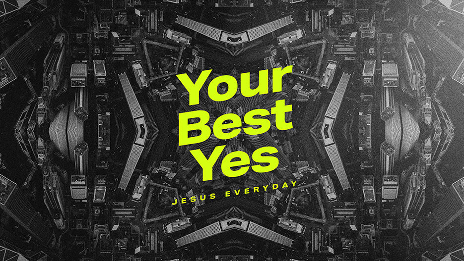 Your Best Yes – Ministry Pass